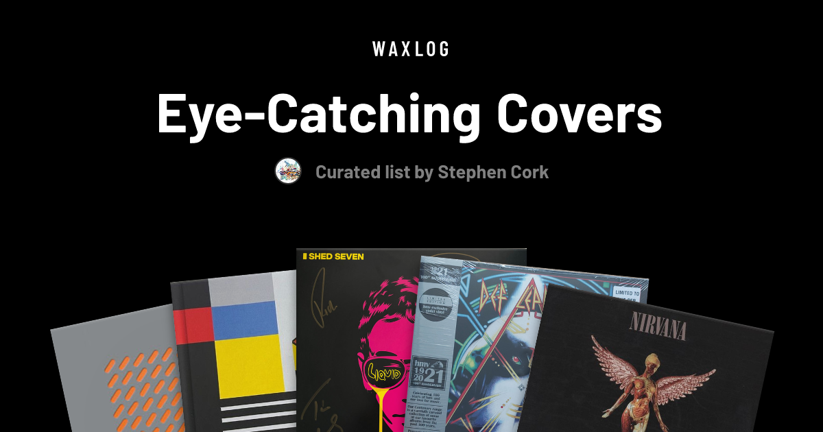 Eye-Catching Covers - A list by Stephen Cork • Waxlog